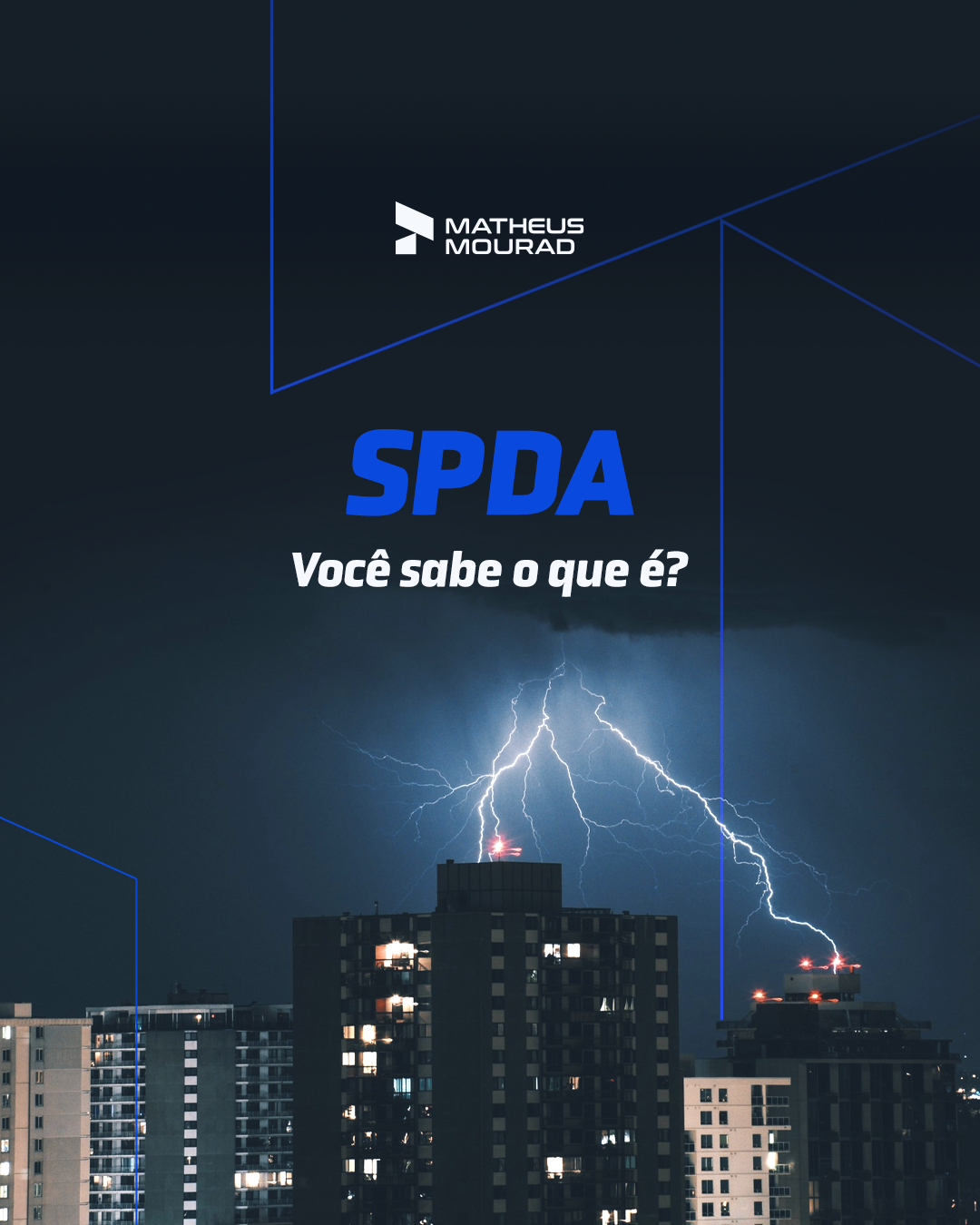 SPDA. Você sabe o que é? - Bilds